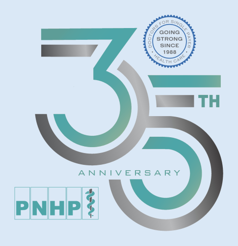 Celebrating 35 years of single-payer activism - PNHP